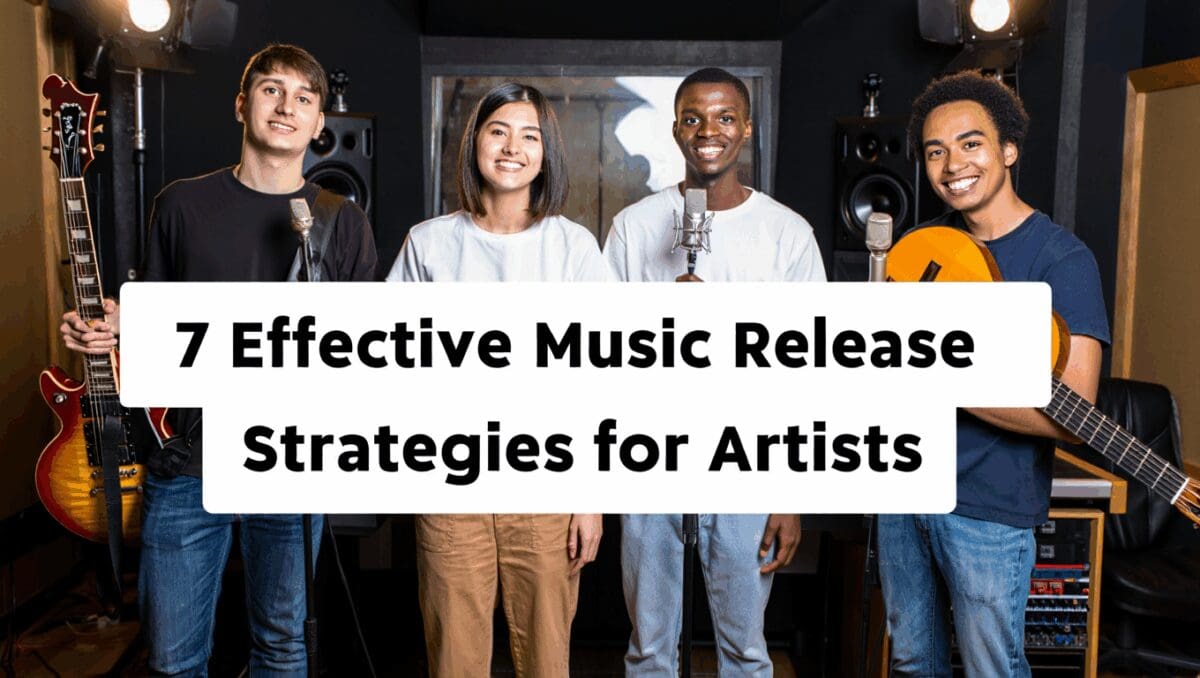 Music Release Strategies | Music Gateway